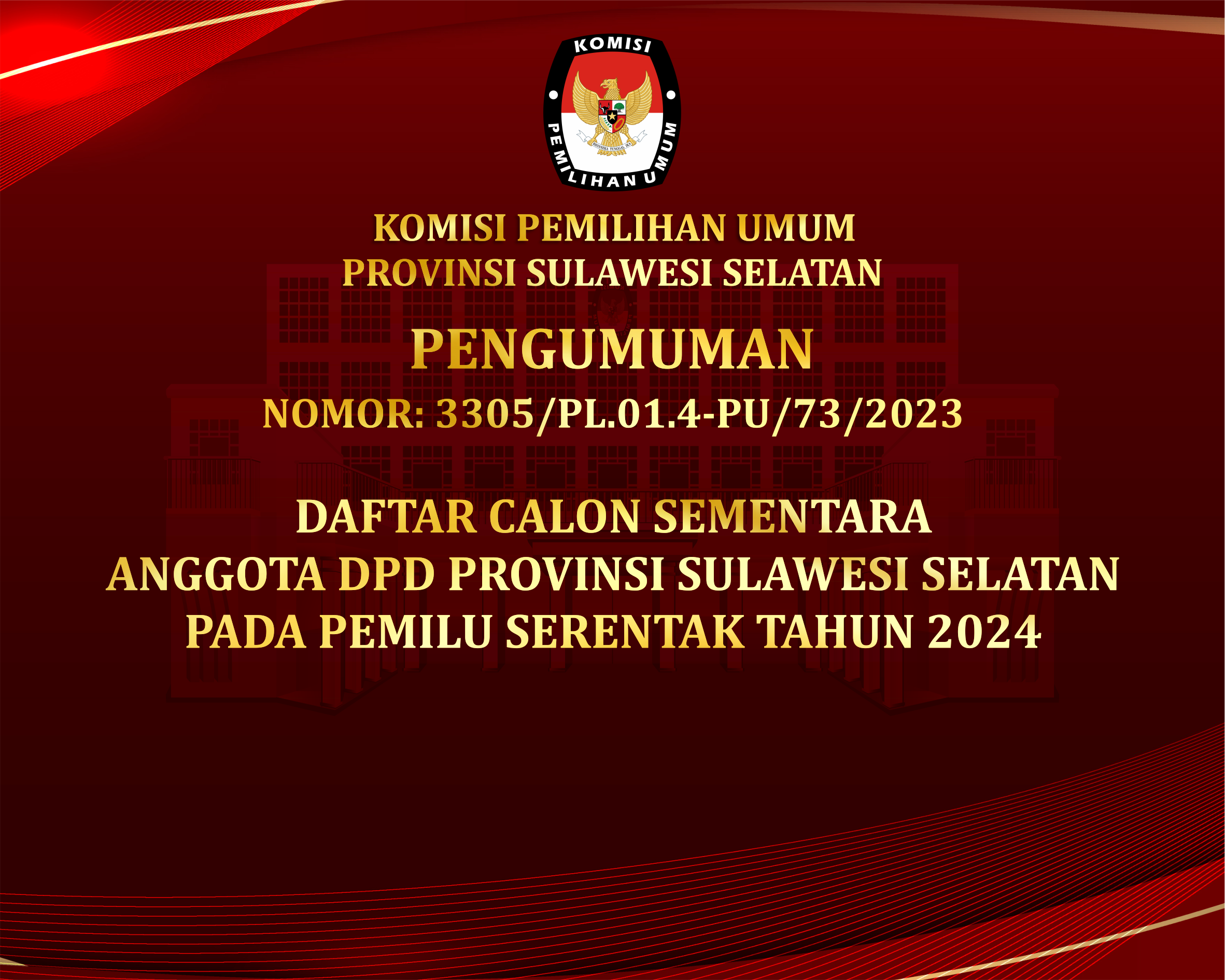 KPU SULSEL - Pengumuman Daftar Calon Sementara (DCS) Anggota Dewan ...